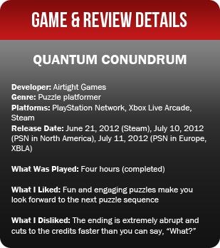 Review: Quantum Conundrum | Fifth Ark